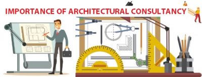 Importance of Architectural Consultancy during Building Construction or ...