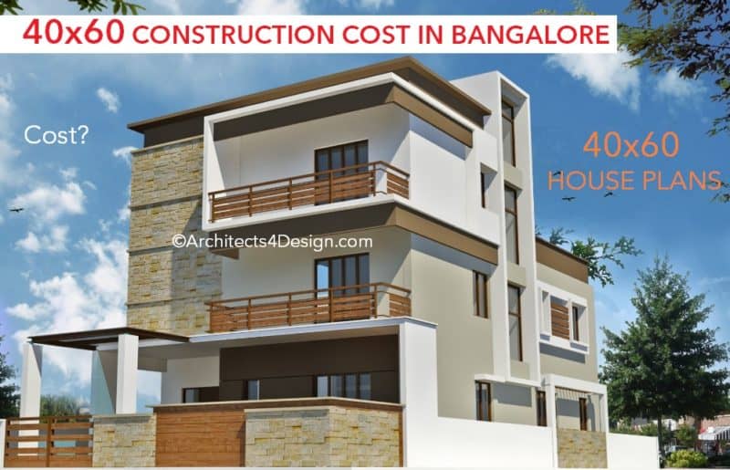 40×60 CONSTRUCTION COST in Bangalore| 40×60 House Construction Cost in ...
