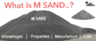 What is M Sand? Properties of M Sand | Cost of M Sand | How M Sand is ...
